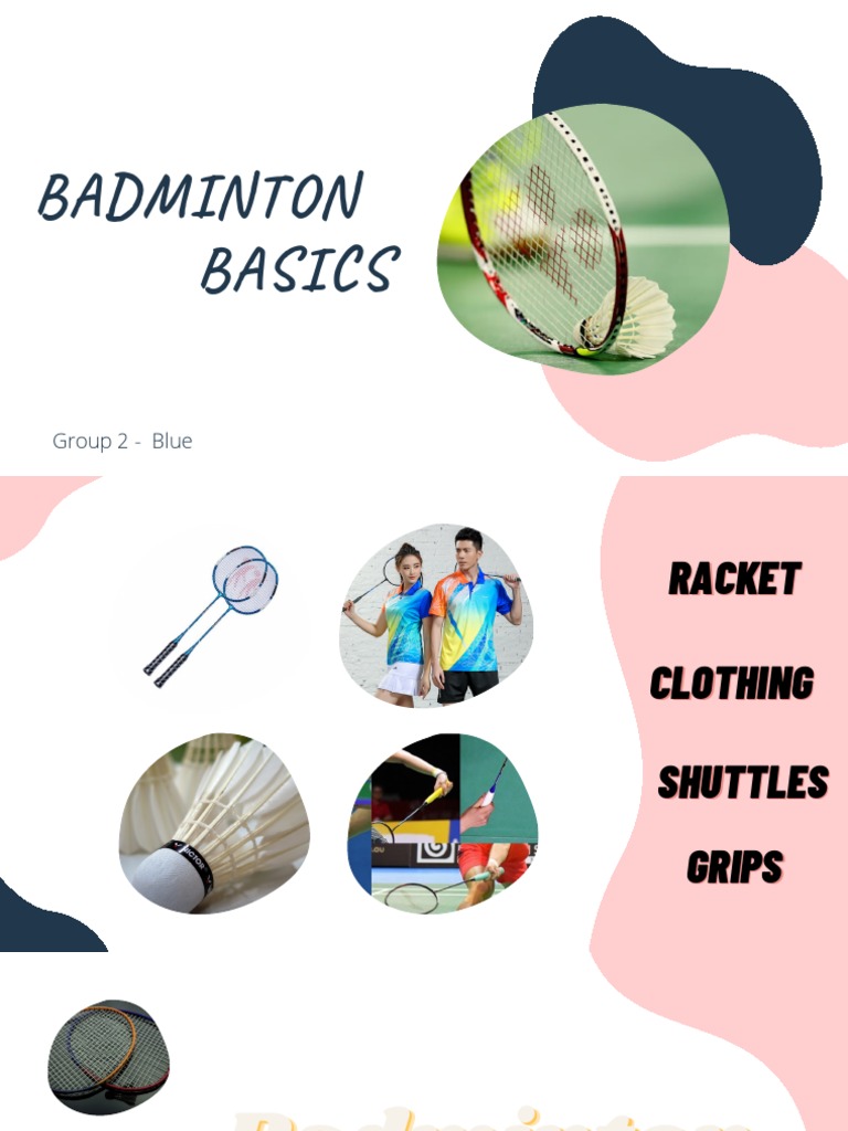 Badminton Basics | PDF | Clothing | Racquet Sports