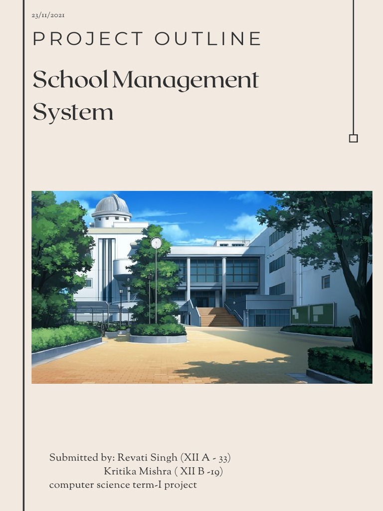 School Management System: Project Outline | PDF | Information | System