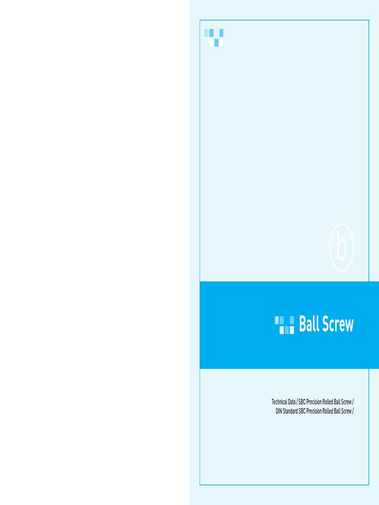 Ball Screw: Technical Data / SBC Precision Rolled Ball Screw / DIN ...