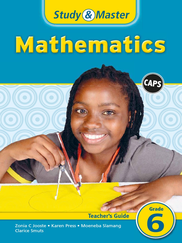Study Master Mathematics Grade 6 Teacher S Guide | PDF | Educational ... Study Master Mathematics Grade 6 Teacher S Guide | PDF | Educational ...