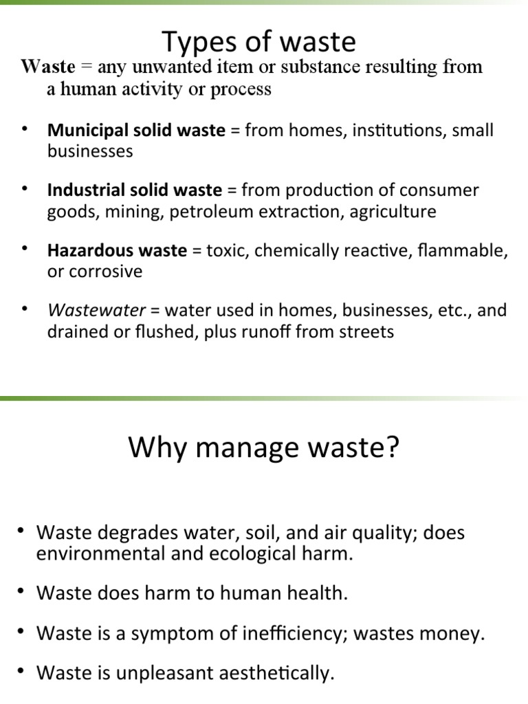 Types of Waste: Waste Any Unwanted Item or Substance Resulting From ...