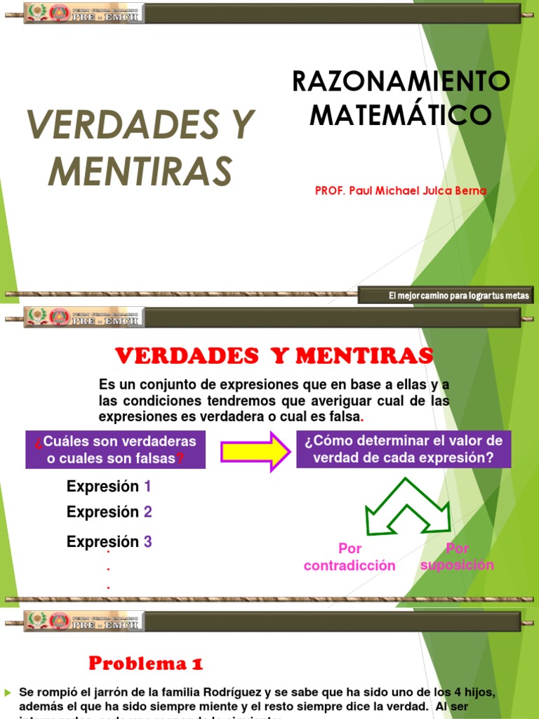 Semana 10 Verdades y Mentiras Diapositivas | PDF | Verdad | Lógica