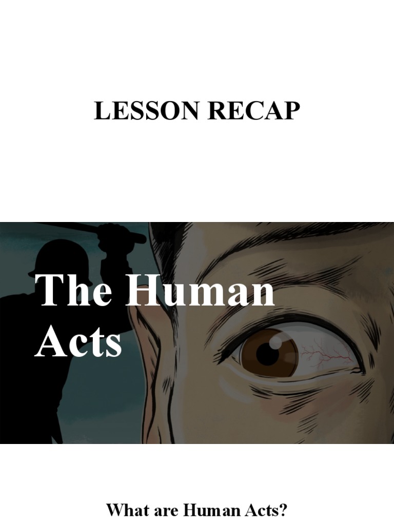 Chapter 2 The Human Acts | PDF | Intention | Morality