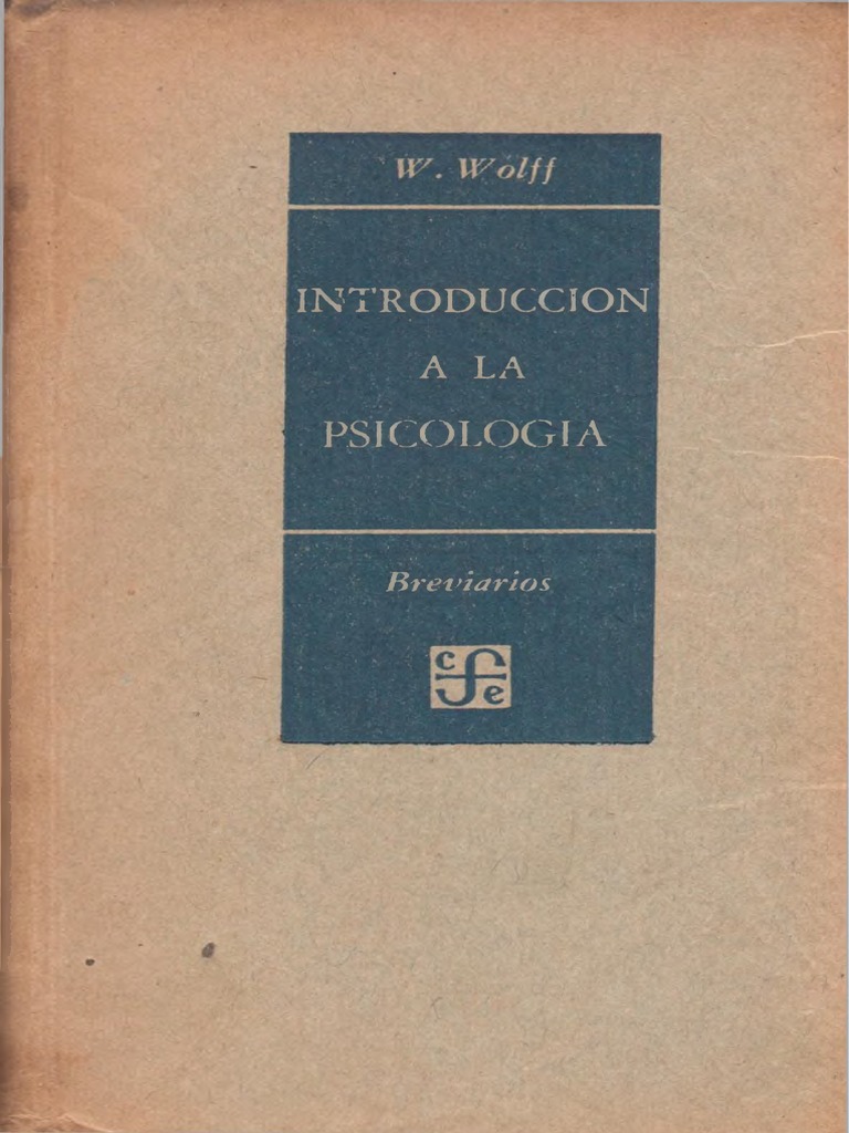 Werner Wolff, Introducción A La Psicología | PDF | Sicología | Biología ...