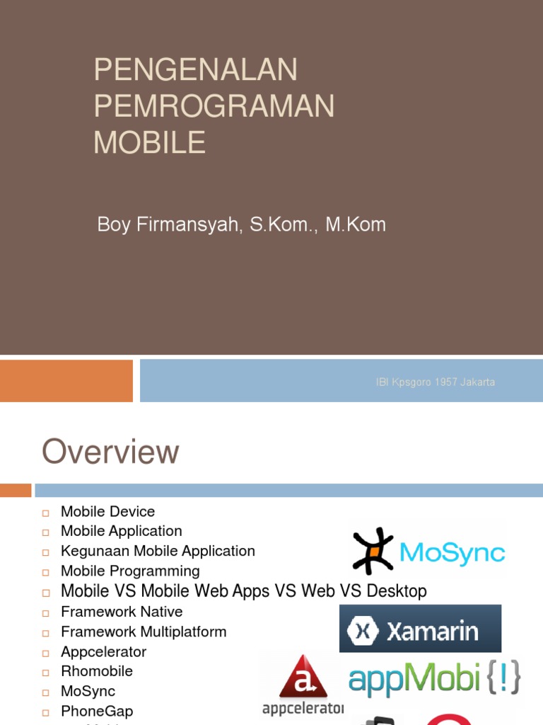 Pengenalan Pemrograman Mobile: Boy Firmansyah, S.Kom., M.Kom | PDF | Seni | Komputer