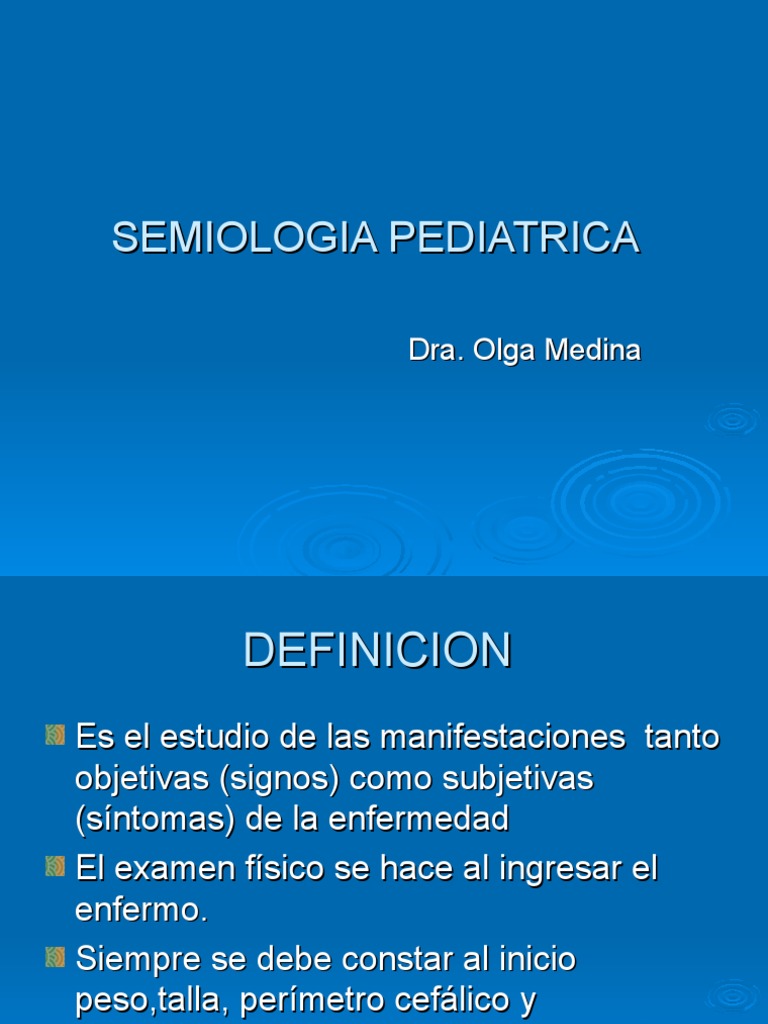 SEMIOLOGIA PEDIATRICA Uni | PDF | Examen físico | Especialidades Medicas