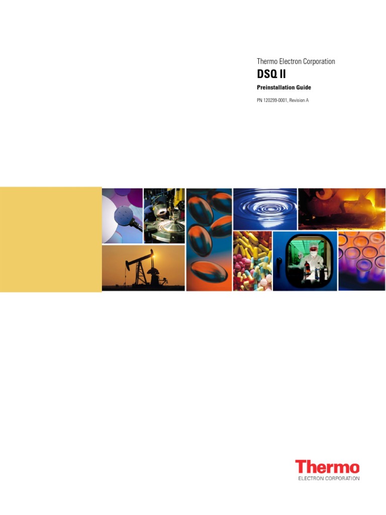 DSQ II Pre-Installation Guide (Includes Both TRACE DSQ and FOCUS DSQ ...