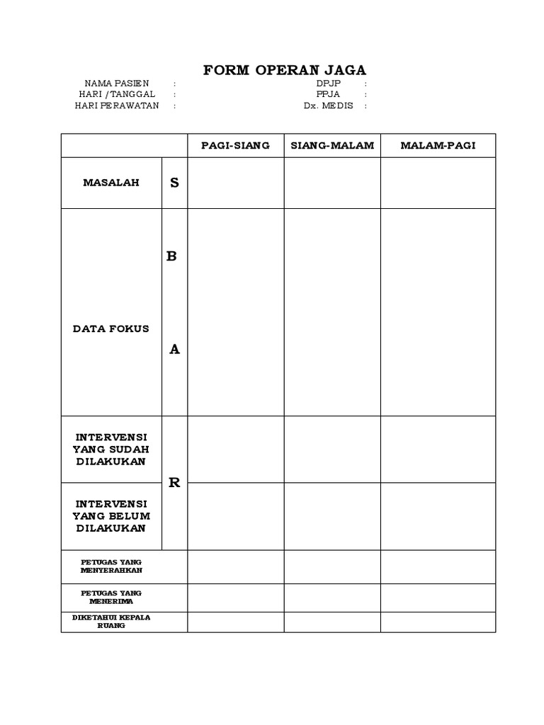 Form Operan Jaga | PDF | Kesehatan Holistik