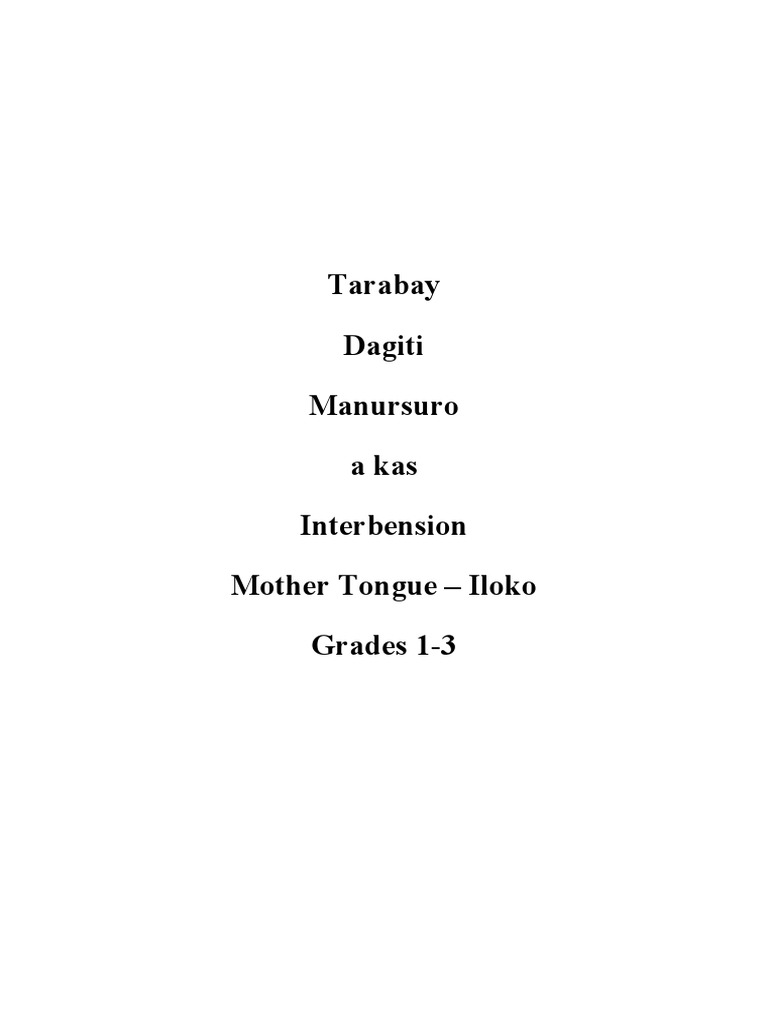 Mother Tongue - Iloko Grades 1-3 | PDF | Linguistics | Languages Of Asia