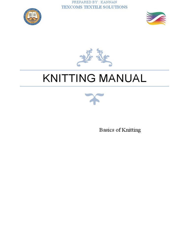 Knitting Basics Manual for Beginners | PDF | Knitting | Textiles