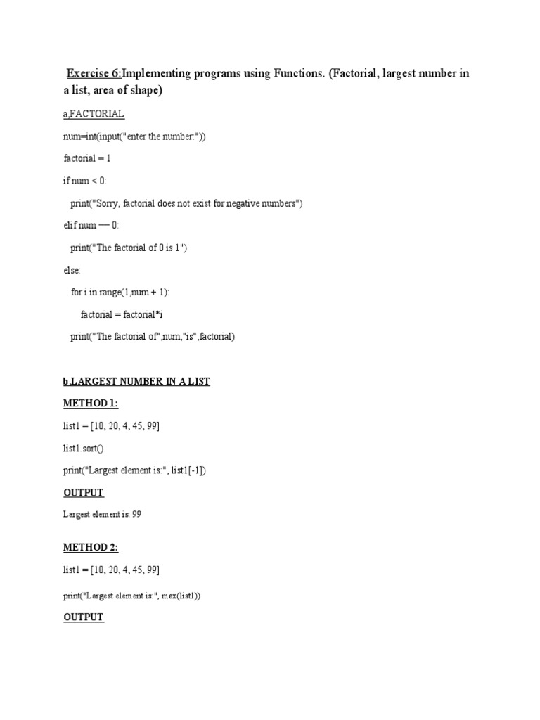 Exercise 6:implementing Programs Using Functions. (Factorial, Largest ...