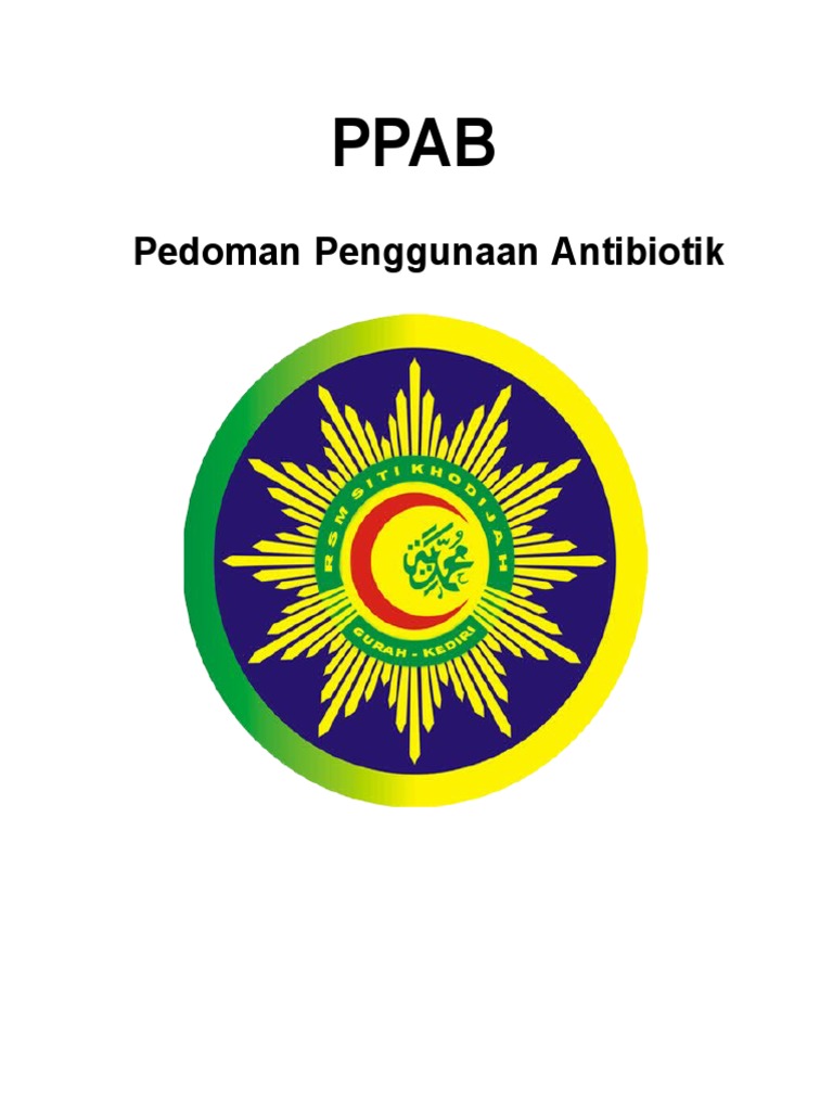 Pedoman Penggunaan Antibiotik (Ppab) PDF | PDF