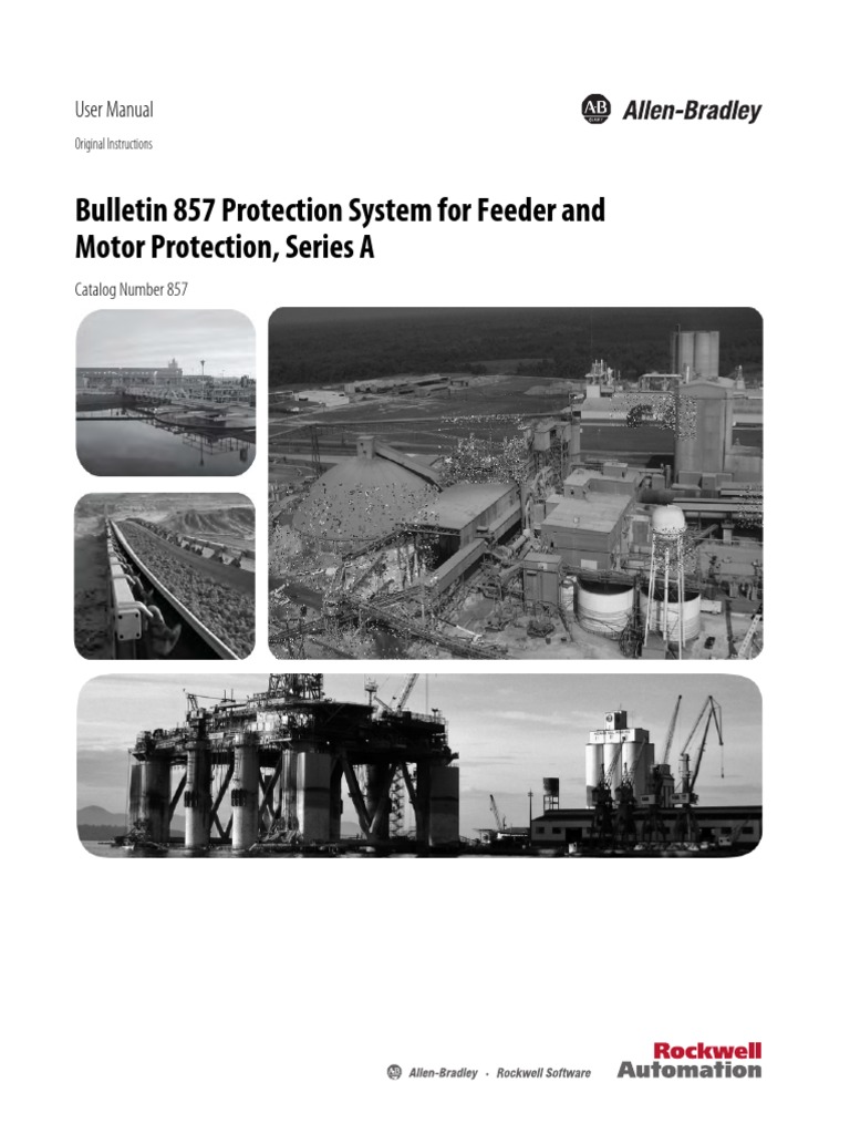 Bulletin 857 Protection System For Feeder and Motor Protection, Series ...
