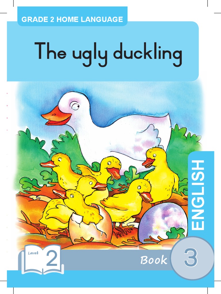 The Ugly Duckling: Grade 2 Home Language | PDF | Reading Comprehension ...