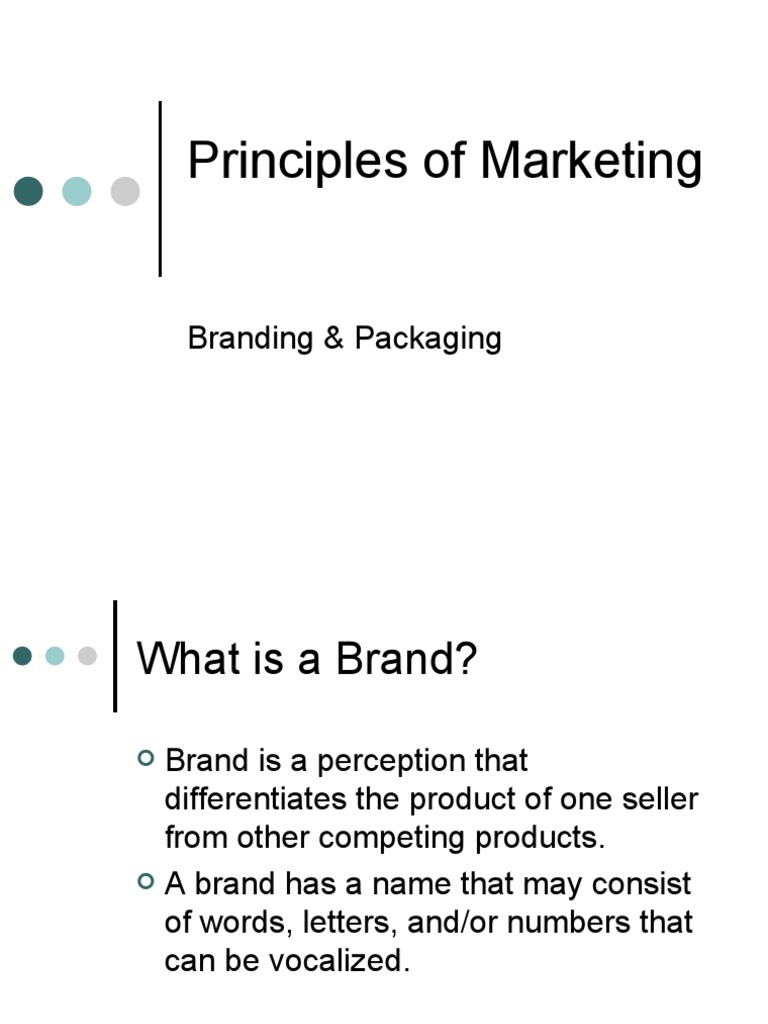 Principles of Marketing: Branding & Packaging | PDF | Brand | Packaging ...