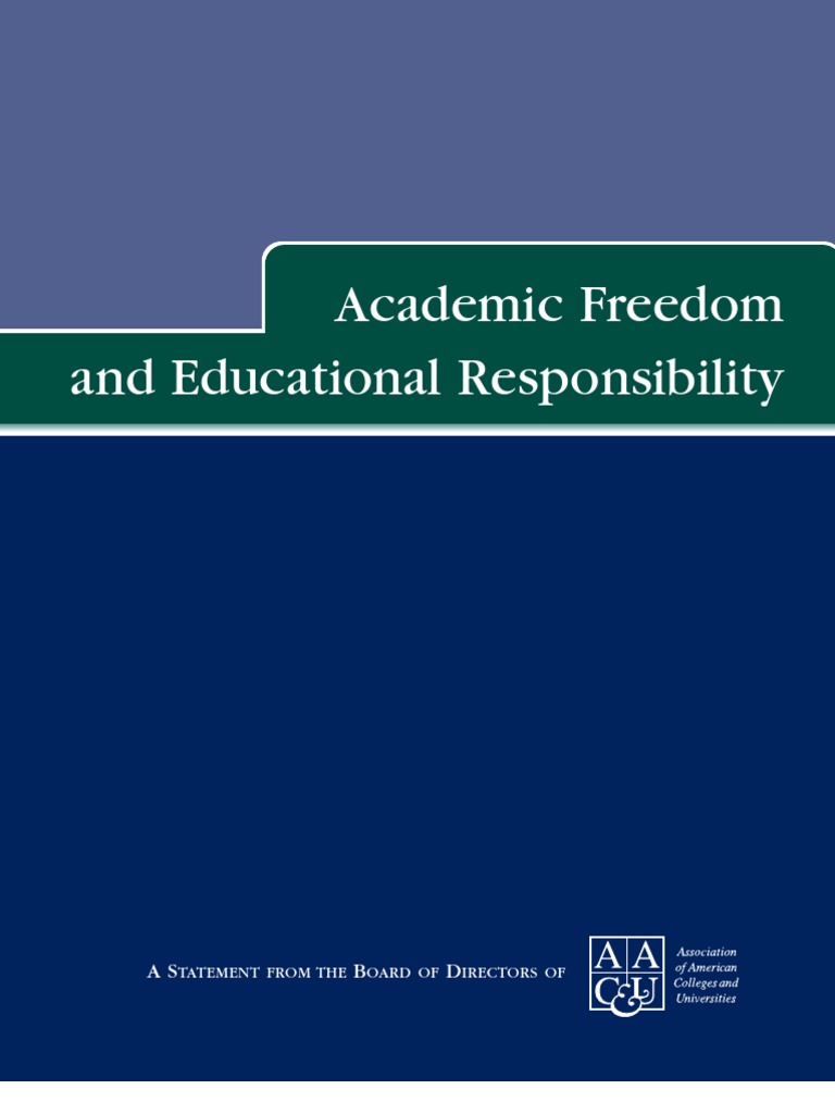 Academic Freedom and Educational Responsibility: AS B D | PDF