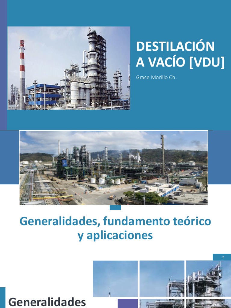 Destilación A Vacío (VDU) | PDF | Destilación | Fases de la materia