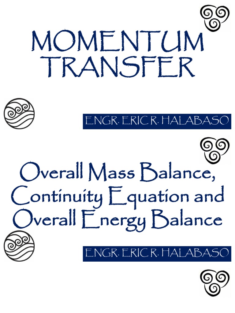 06 - Overall Mass Balance and Continuity Equation | PDF | Fluid ...