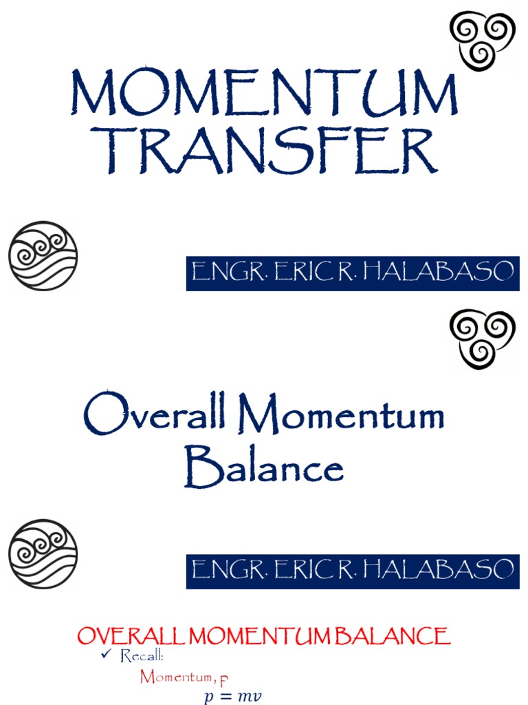 Overall Momentum Balance in Fluid Flow | PDF | Fluid Dynamics | Momentum