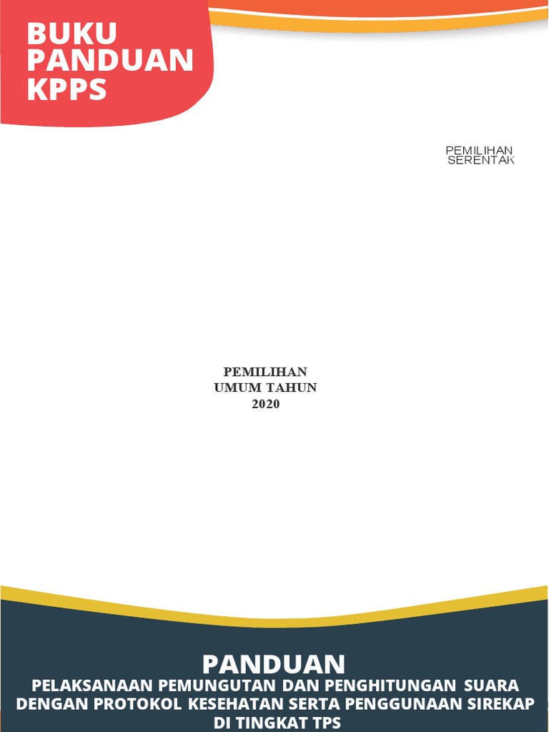 v.3 Buku Panduan KPPS Pemilihan Serentak 2020 | PDF