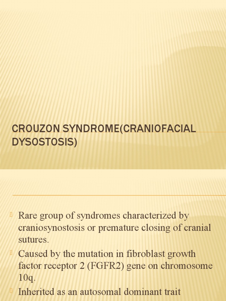 Craniofacial Syndromes: An Overview of Crouzon Syndrome, Apert Syndrome, Mandibulofacial ...