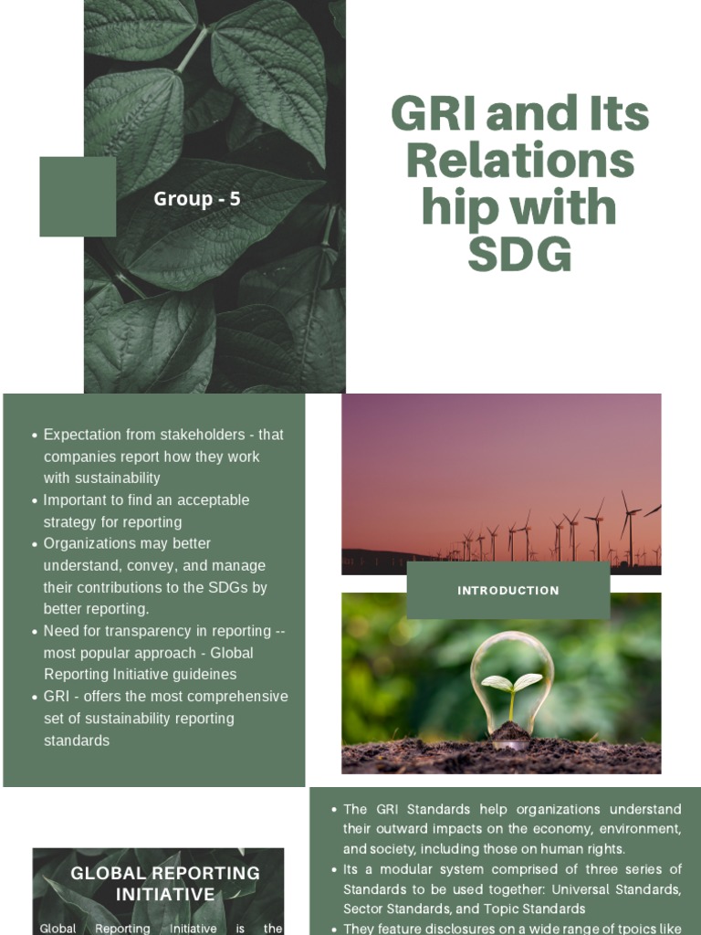 GRI and Its Relations Hip With SDG: Group - 5 | PDF | Sustainability ...