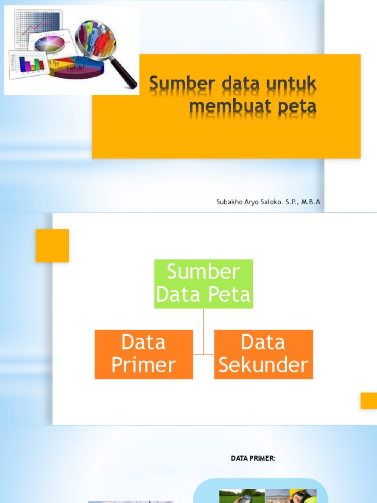 Pertemuan 6 Sumber Data Untuk Membuat Peta, SIG 1 Dan 8 - Compressed | PDF