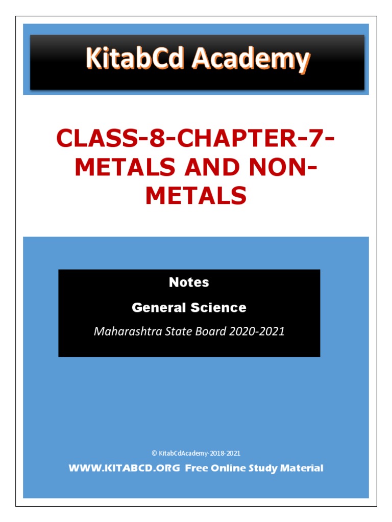 CLASS-8-CHAPTER-7-Metals and Non - Metals: Notes General Science | PDF ...