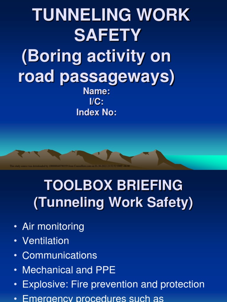 Tunneling Work Safety (Boring Activity On Road Passageways) : Name: I/C ...