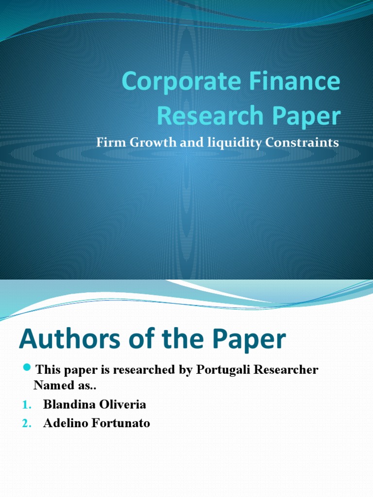 Corporate Finance Research Paper: Firm Growth and Liquidity Constraints ...