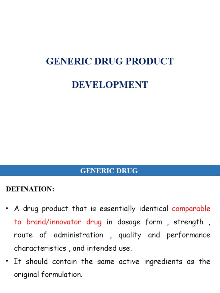 Generic Drug Product Development Introduction | PDF | Generic Drug ...