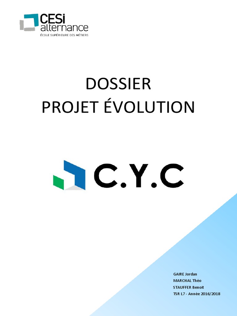Dossier Projet Évolution: GAIRE Jordan Marchal Théo STAUFFER Benoit TSR ...