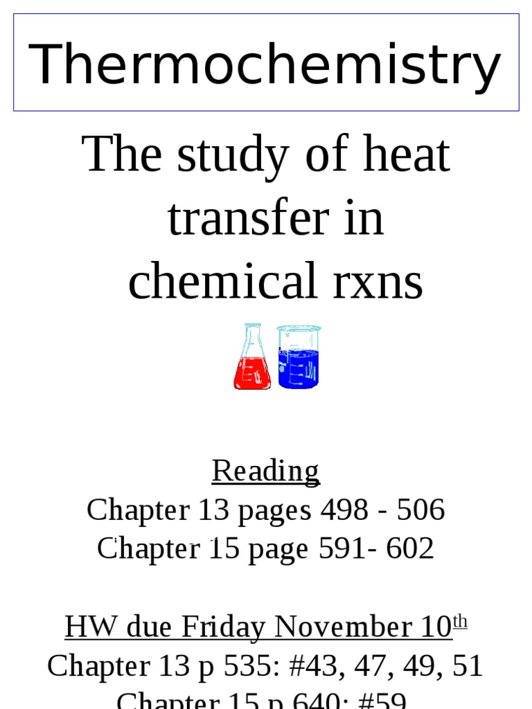 Thermochemistry: The Study of Heat Transfer in Chemical Rxns | PDF ...