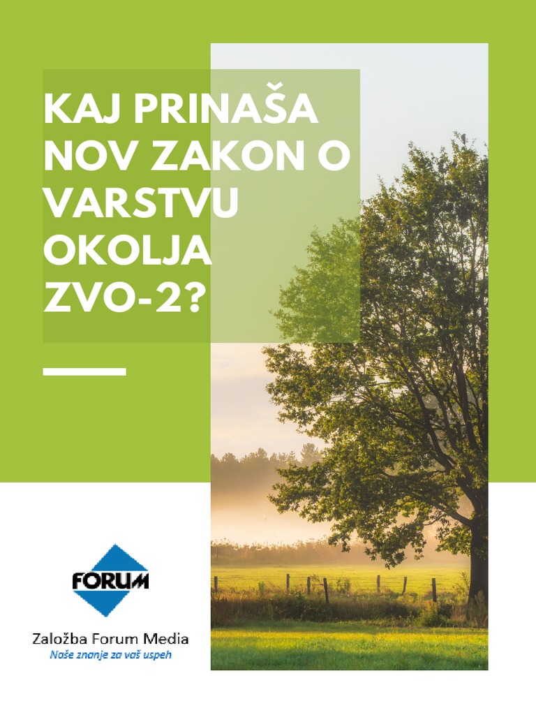 Kaj Prinaša Nov Zakon o Varstvu Okolja ZVO 2 | PDF