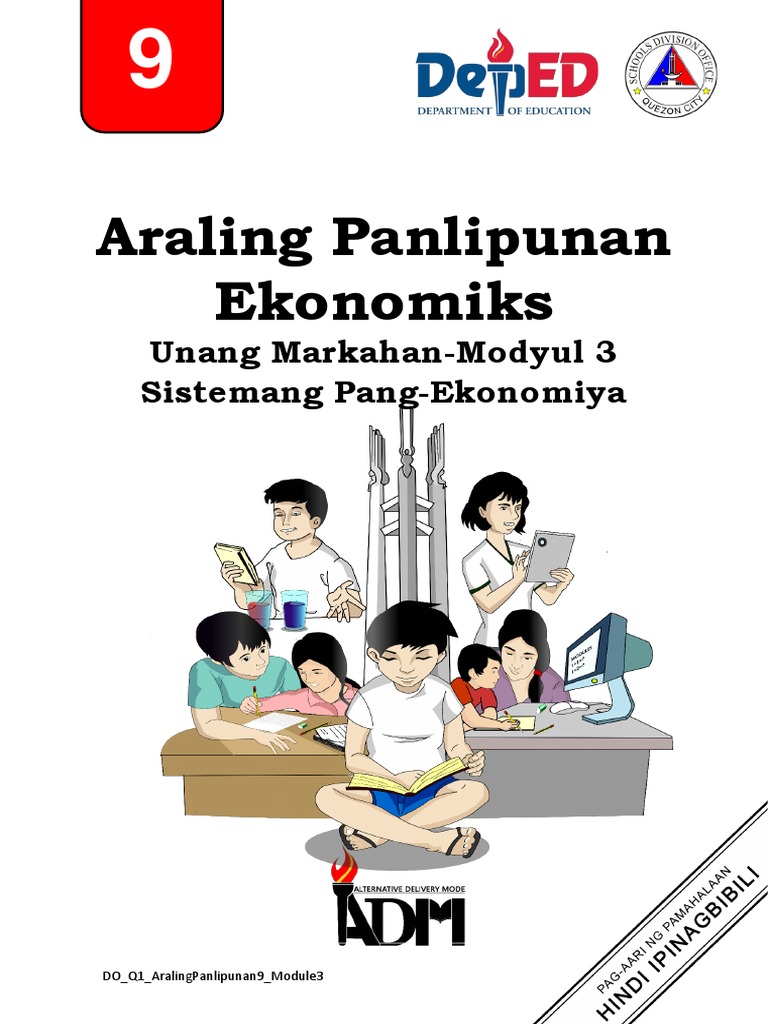 AP 9 Q1 Module 3 Mga Sistemang Pang Ekonomiya Reformatted | PDF