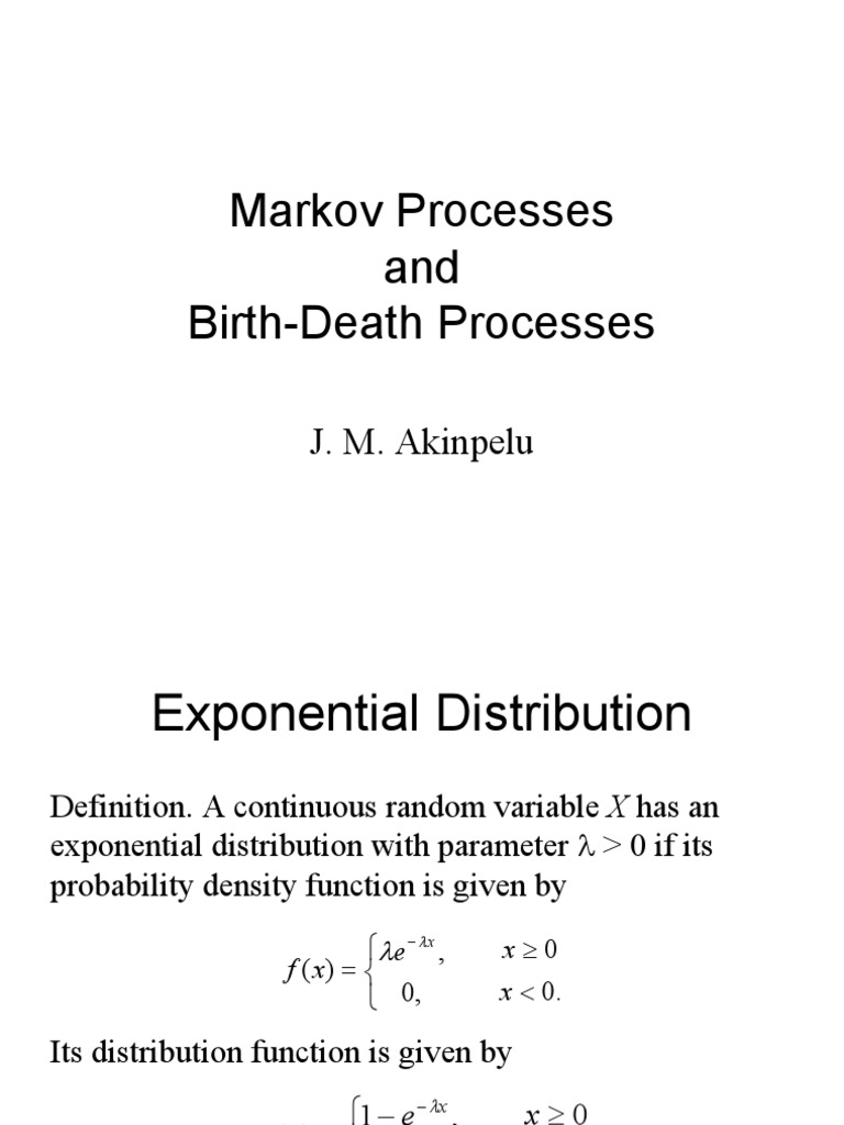 Markov Processes and Birth-Death Processes: J. M. Akinpelu | PDF ...