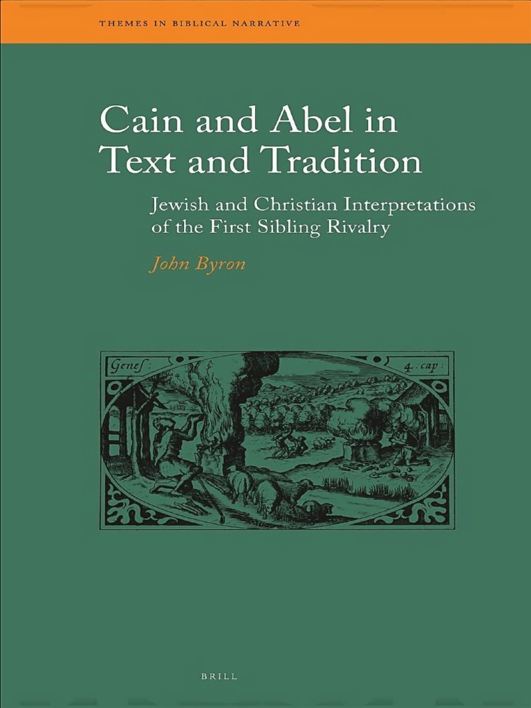 Cain and Abel in Text and Tradition | PDF | Christianity | Cain And Abel