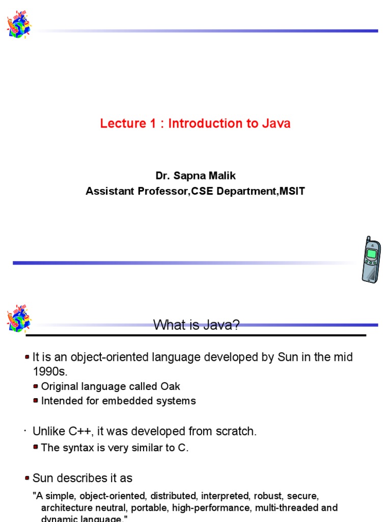 Lecture 1: Introduction To Java: Dr. Sapna Malik Assistant Professor ...