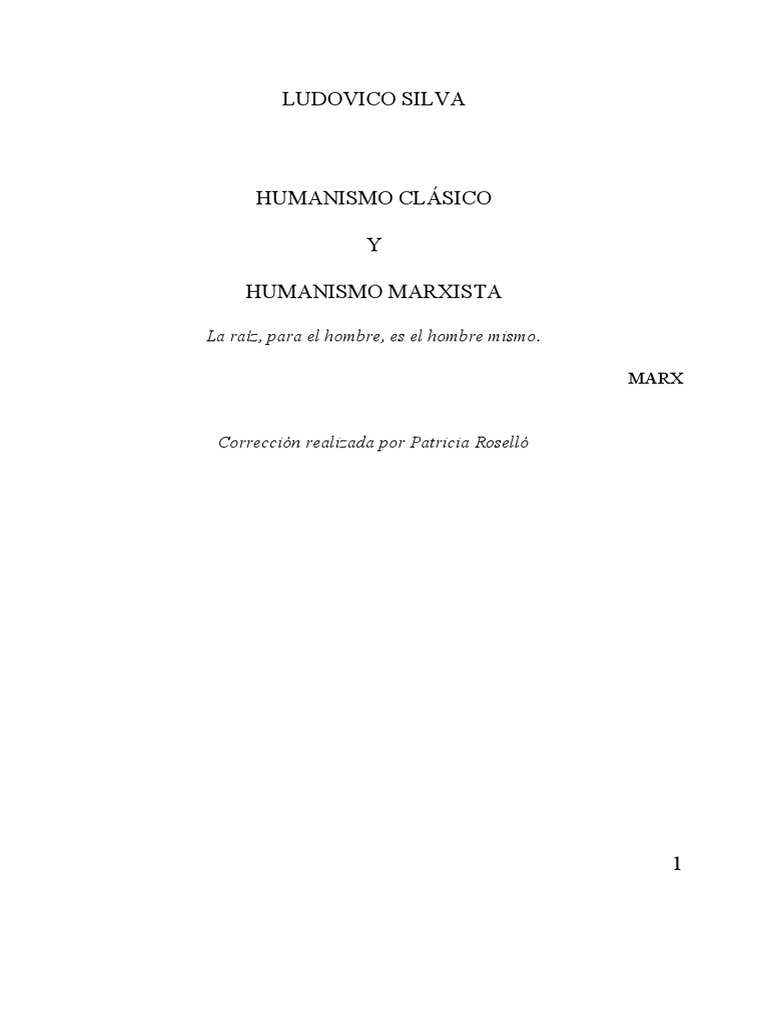 Humanismo Clásico y Humanismo Marxista - Ludovico Silva | PDF | Karl ...
