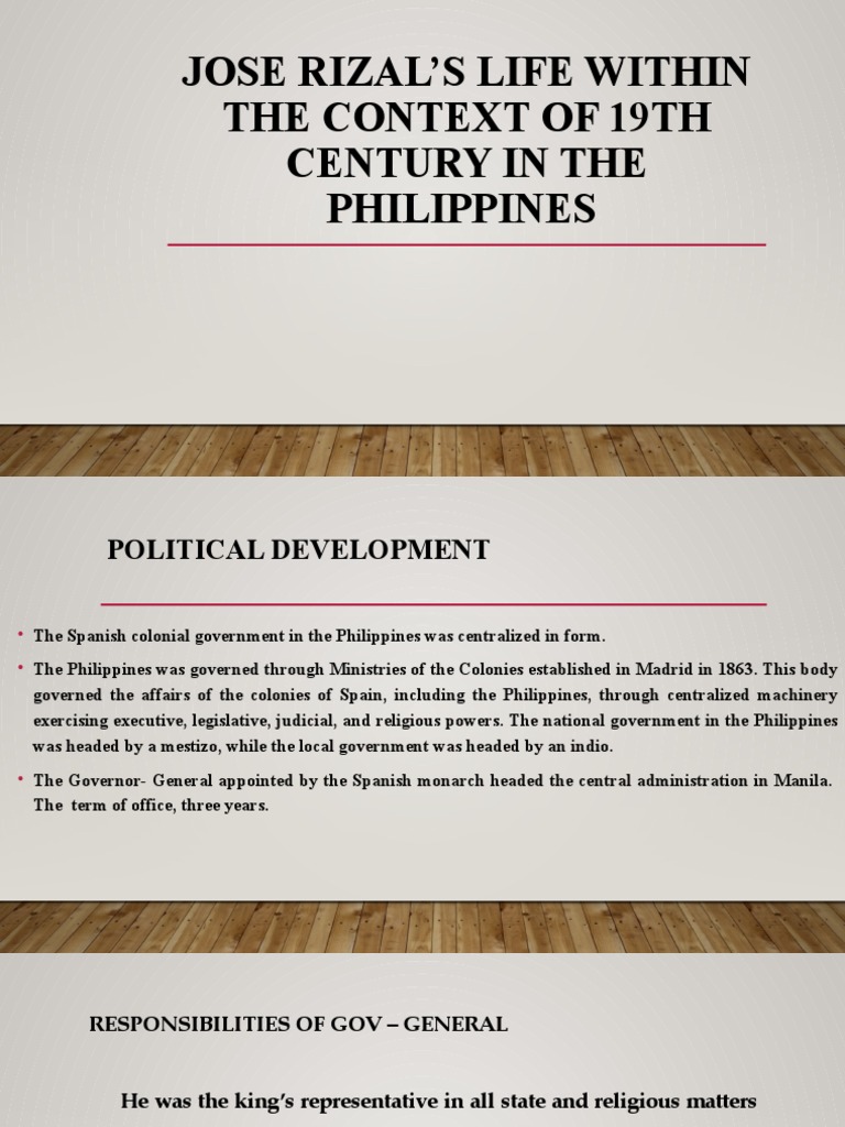 Jose Rizal'S Life Within The Context of 19Th Century in The Philippines ...