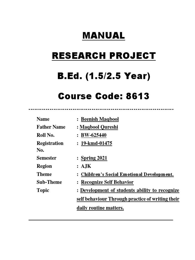 Manual Research Project B.Ed. (1.5/2.5 Year) Course Code: 8613 | PDF | Self Awareness | Self ...