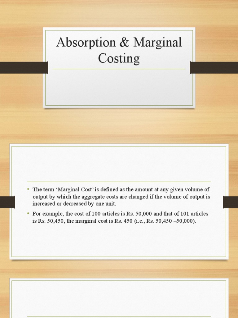 Marginal vs Absorption Costing Explained | PDF | Marginal Cost | Cost
