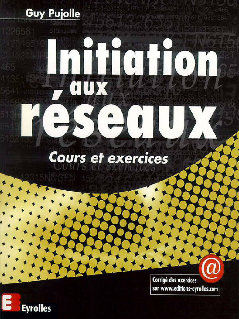Initiation Aux Reseaux | PDF | Télécommunication | Protocoles Internet