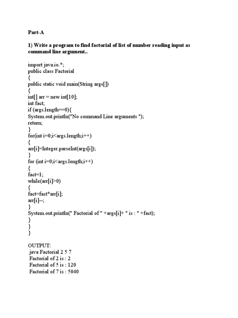 Part-A 1) Write A Program To Find Factorial of List of Number Reading Input As Command Line ...