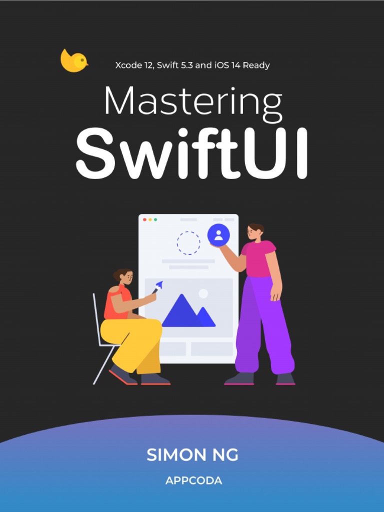 Mastering Swiftui Xcode12 | PDF | Xcode | Ios
