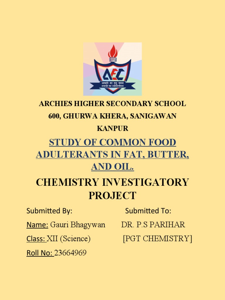 chemistry-investigatory-project-study-of-common-food-adulterants-in