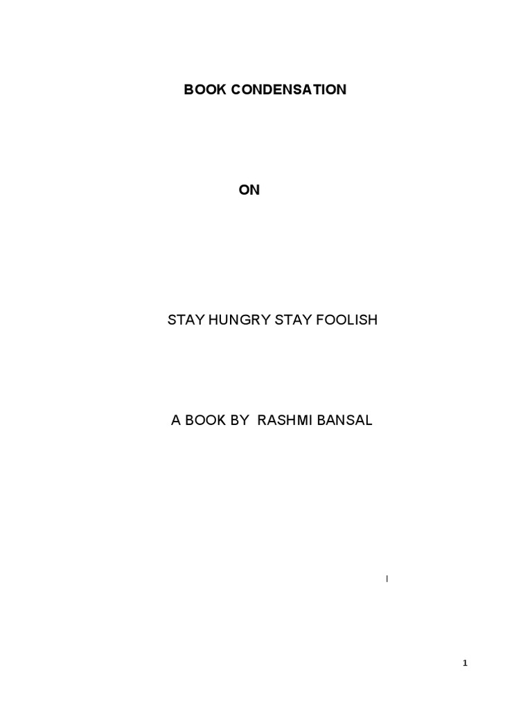 Book Condensation: Stay Hungry Stay Foolish | PDF | Entrepreneurship ...