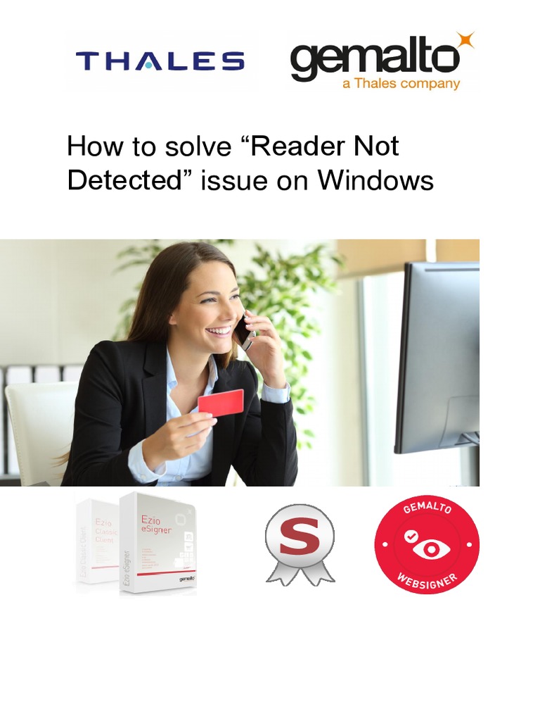 Gemalto How To Solve Reader Not Detected On Windows | PDF | Windows ... Gemalto How To Solve Reader Not Detected On Windows | PDF | Windows ...