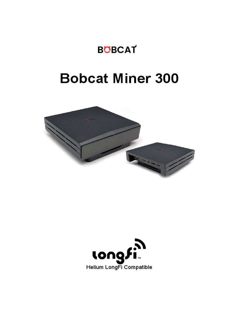 Bobcat Miner 300 Specs | PDF | Computer Network | Wi Fi