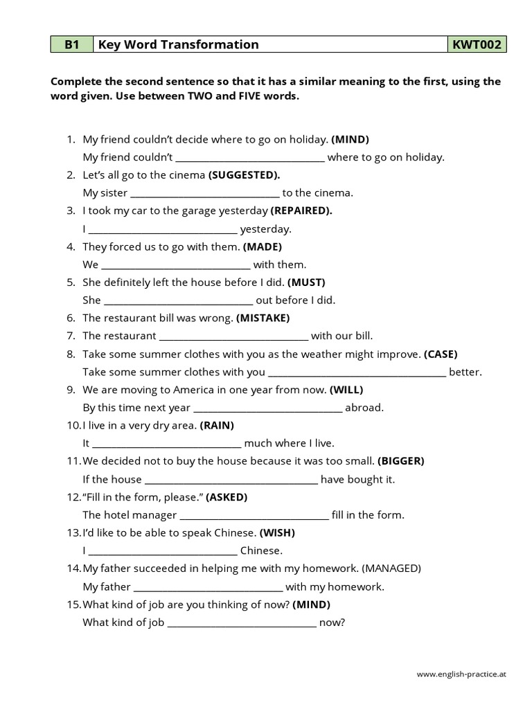 B1 Key Word Transformation KWT002 | PDF